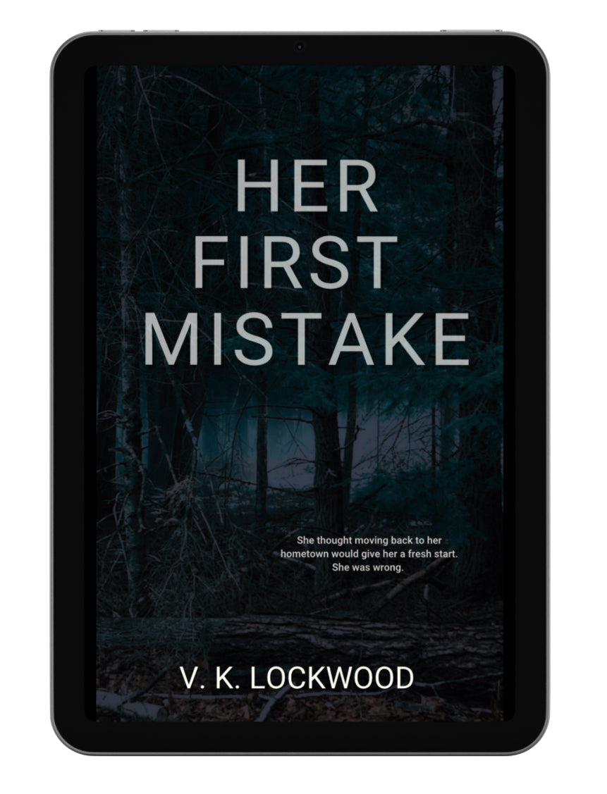 Book 1: Her First Mistake | EBOOK – KAIRA LOCKWOOD